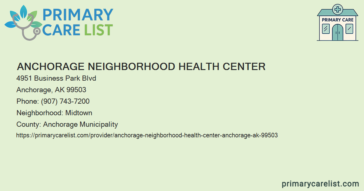 Anchorage Neighborhood Health Center - Primary Care in Anch