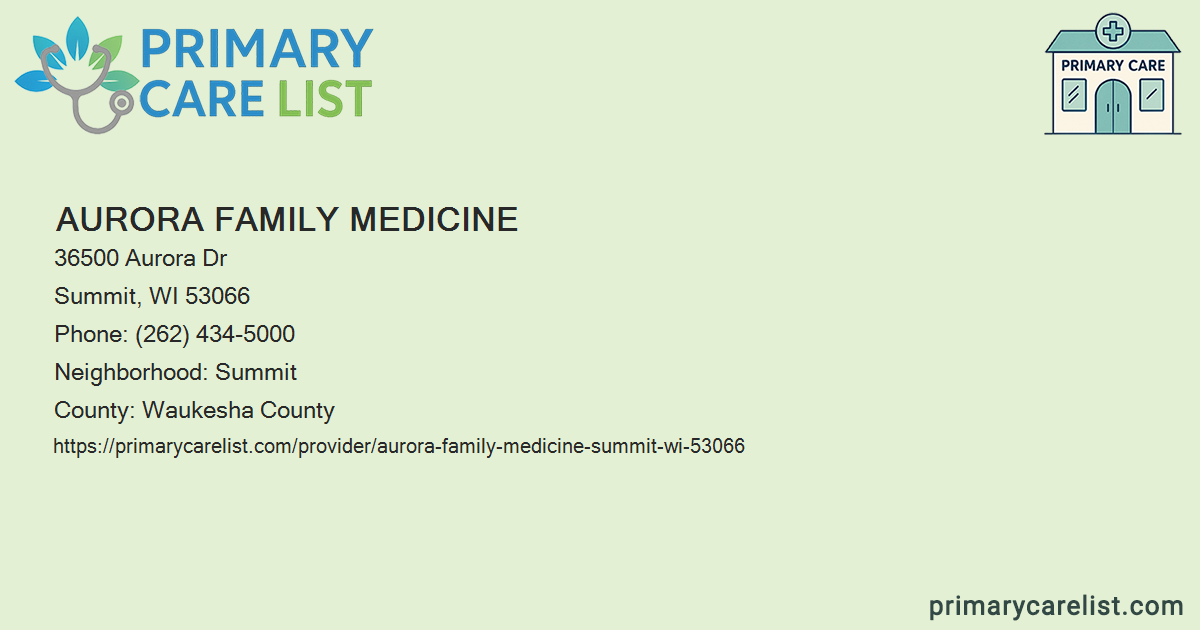 Aurora Family Medicine - Primary Care in Summit, WI 53066