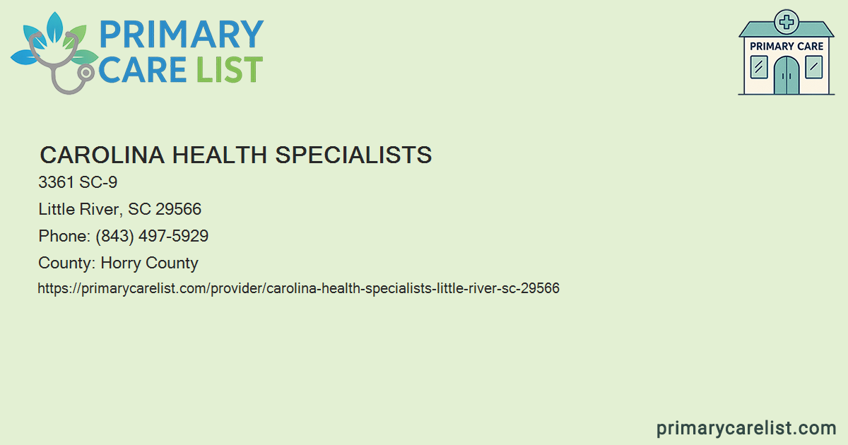 Carolina Health Specialists - Primary Care in Little River,