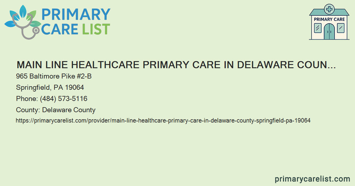Main Line HealthCare Primary Care in Delaware County - Prim