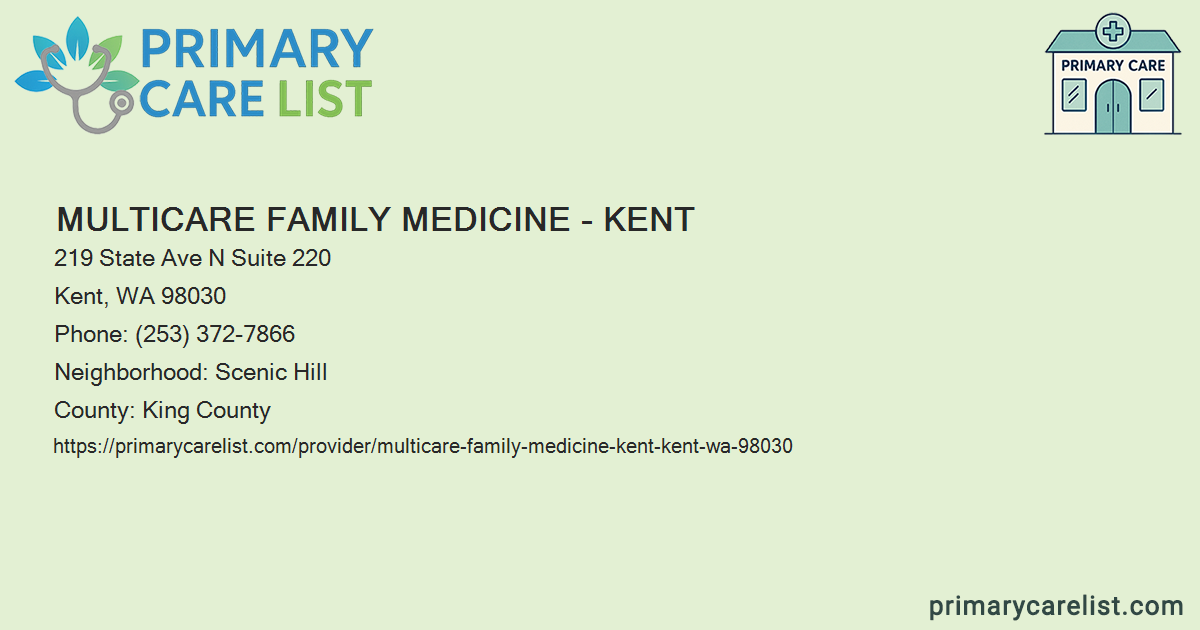 MultiCare Family Medicine - Kent - Primary Care in Kent, WA