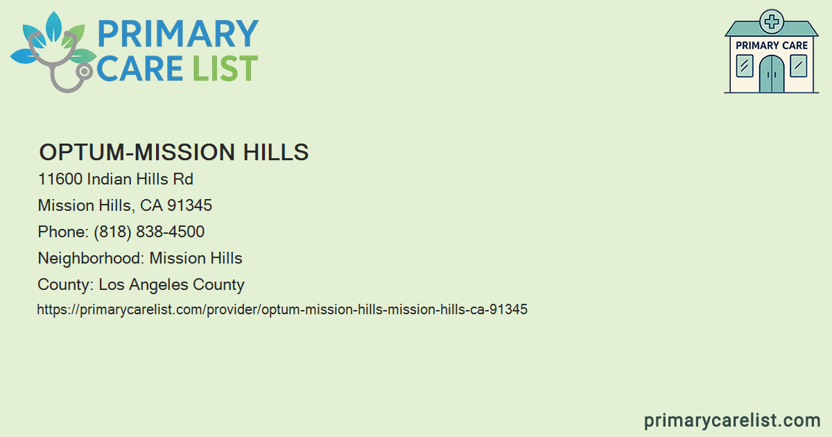 Optum-Mission Hills - Primary Care in Mission Hills, CA 913