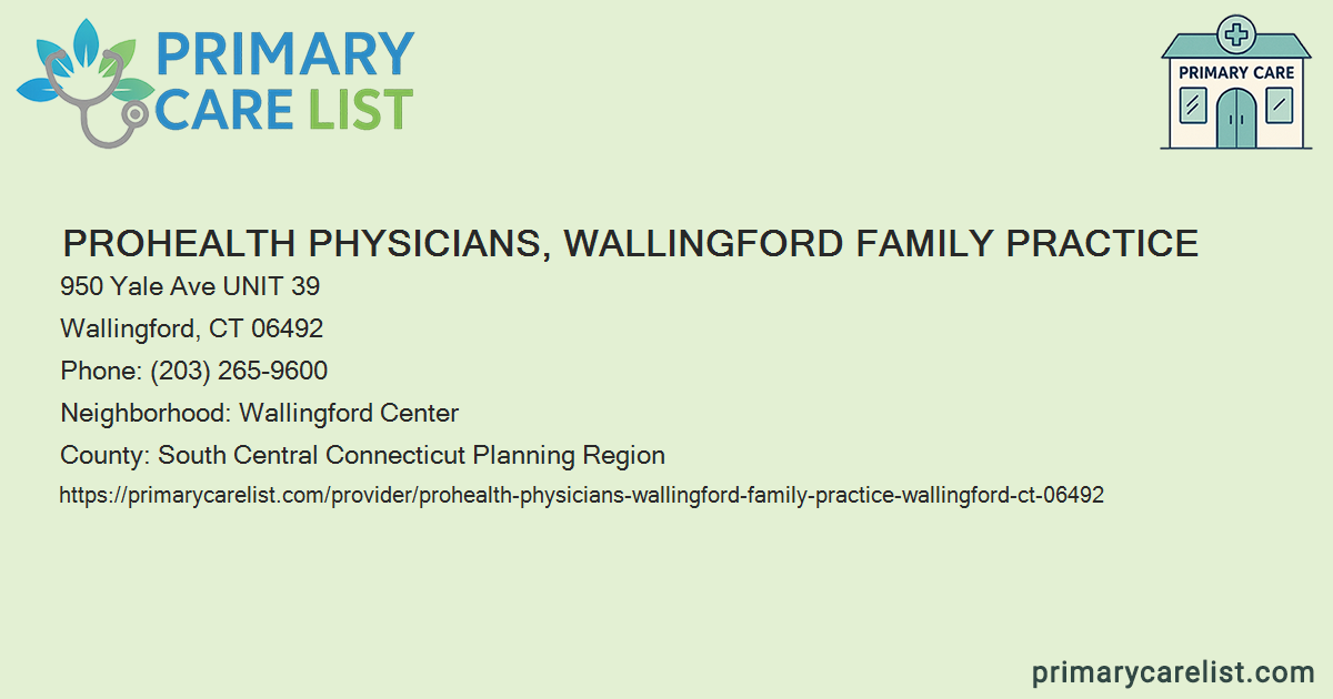 ProHealth Physicians, Wallingford Family Practice - Primary
