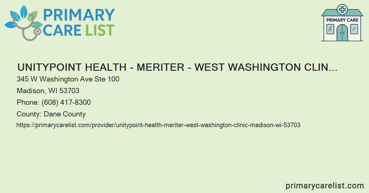 UnityPoint Health - Meriter - West Washington Clinic - Prim